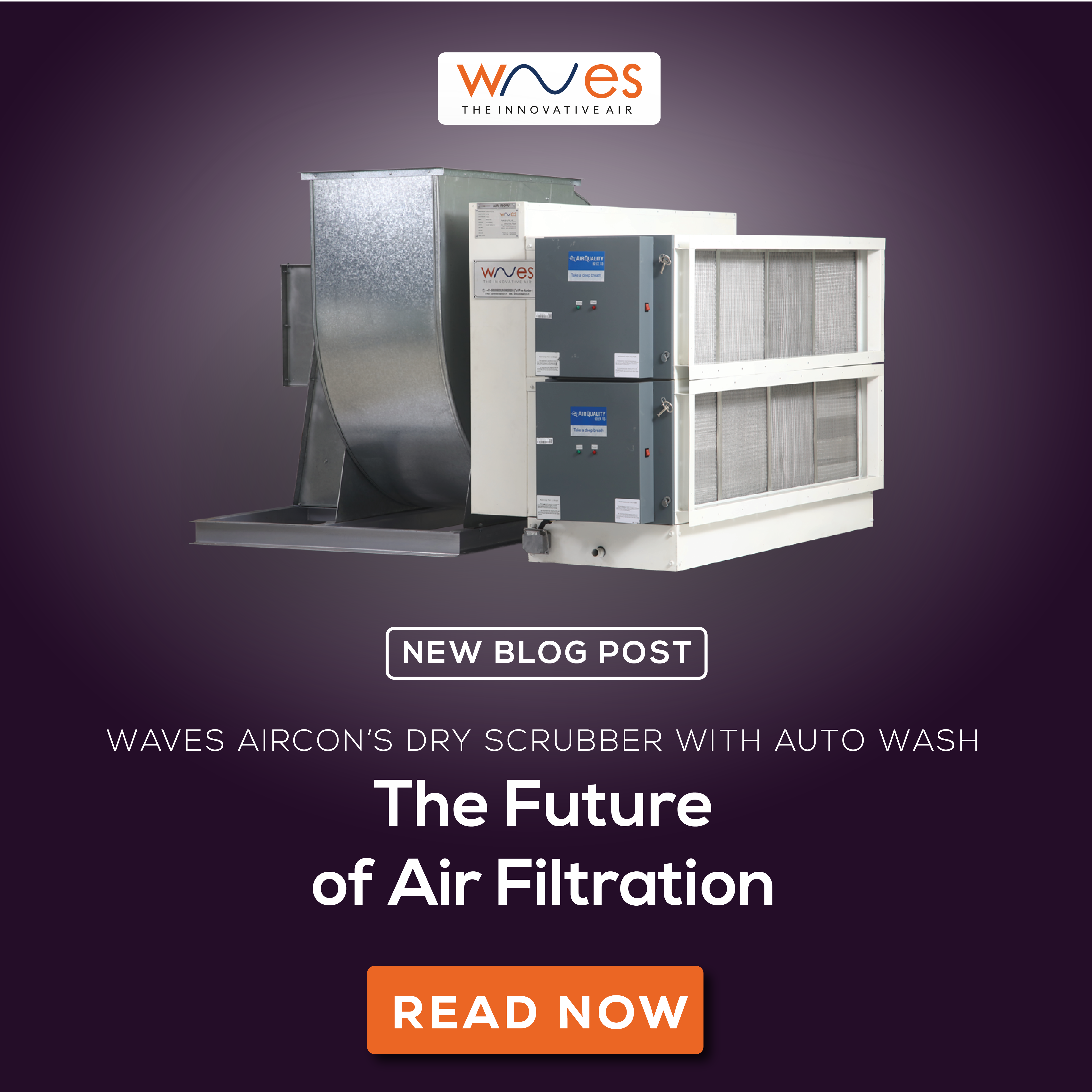 Waves Aircon’s Dry Scrubber with Auto Wash: The Future of Air Filtration